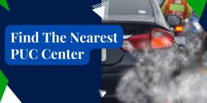 How to Find a PUC near me? - InsuranceLiya.com