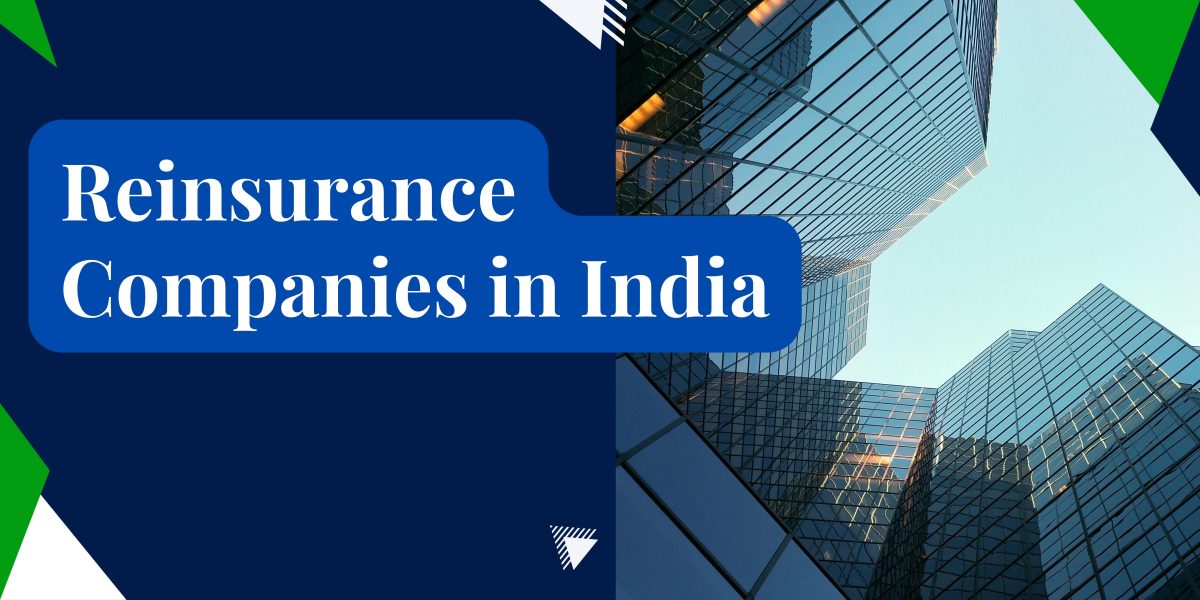 A Complete List of Every Reinsurance Company in India