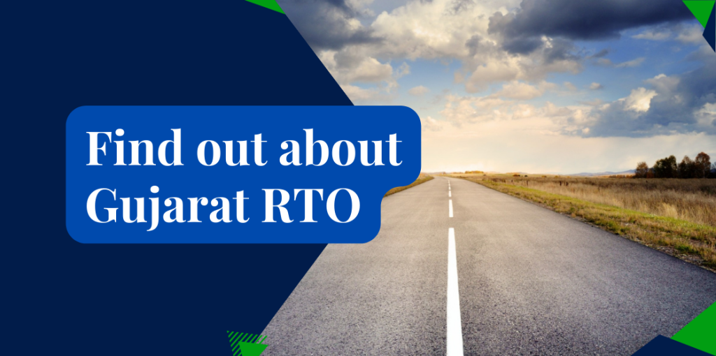 Gujarat RTO – RTO List, Fees, Forms & more - InsuranceLiya.com